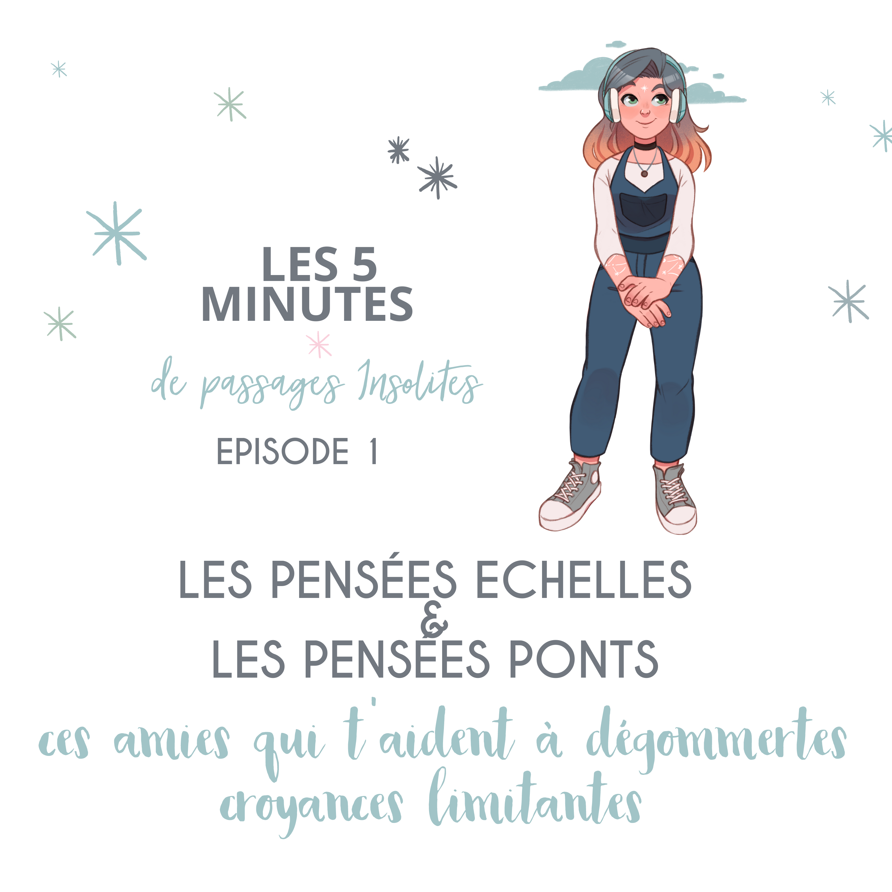 Les pensées pont et les pensées échelle : ces amies qui t'aident à ...
